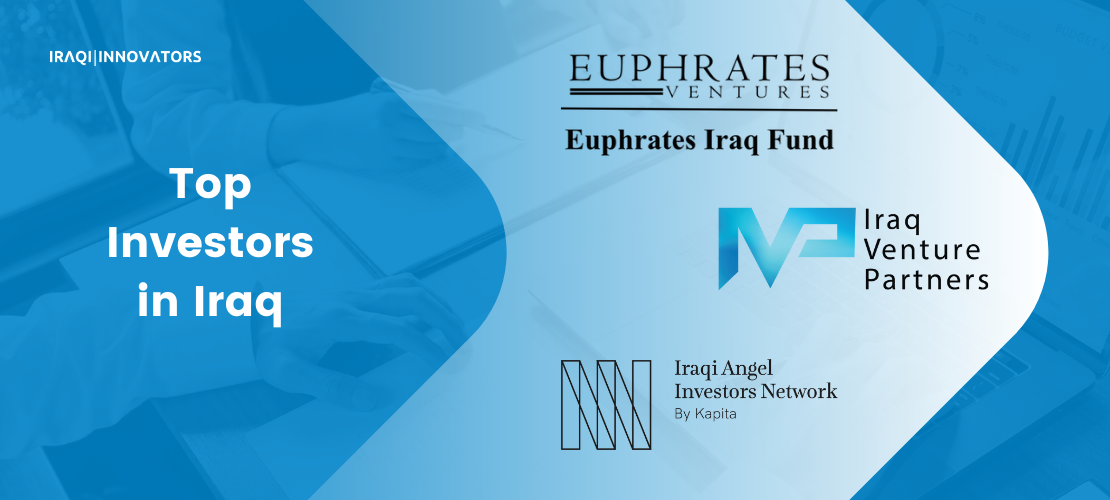 An Overview Of Investments In Iraqi Startups 2022 – Iraqi Innovators
